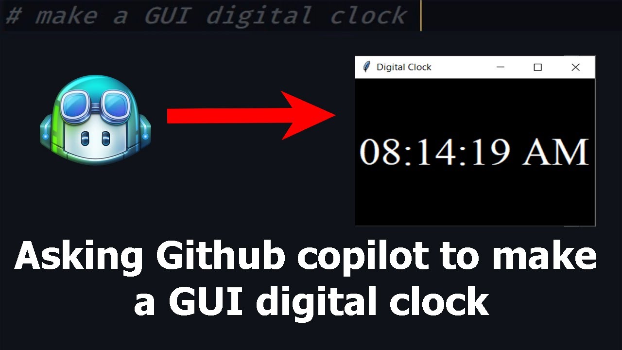 Asking Github Copilot to make GUI Digital Clock Using Python. | #Technical_Vandar #Github_Copilot