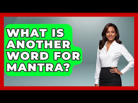 What Is Another Word For Mantra? - Buddhism Reflections