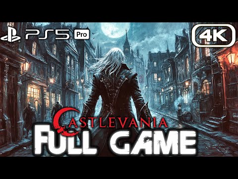CASTLEVANIA Gameplay Walkthrough FULL GAME (4K 60FPS) No Commentary