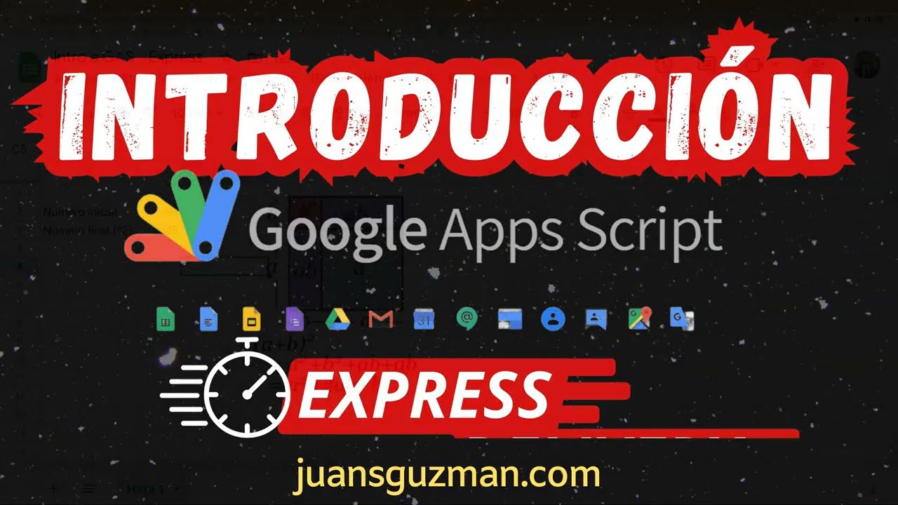 Introducción a Google Apps Script - Express