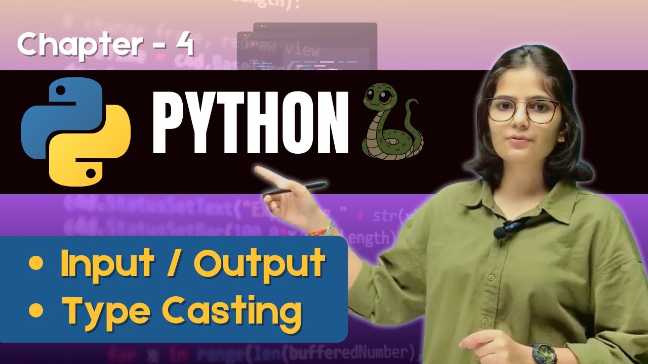 Python Class-4 | Input/Output and Type Casting in Python | Python with Prishu