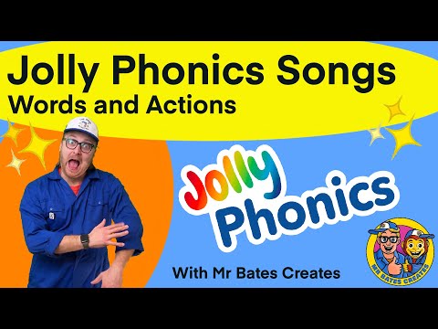 Jolly Phonics || All songs with WORDS and ACTIONS || Mr Bates Creates
