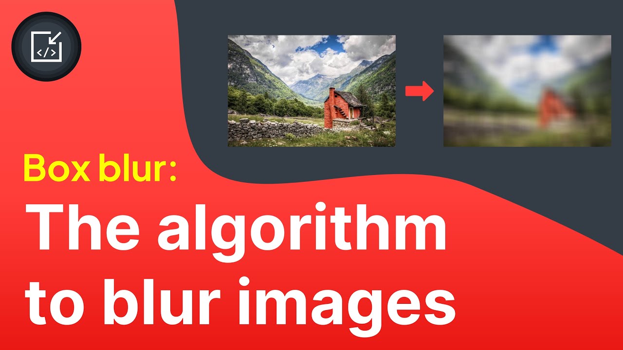 The algorithm to blur images (box blur) - Inside code