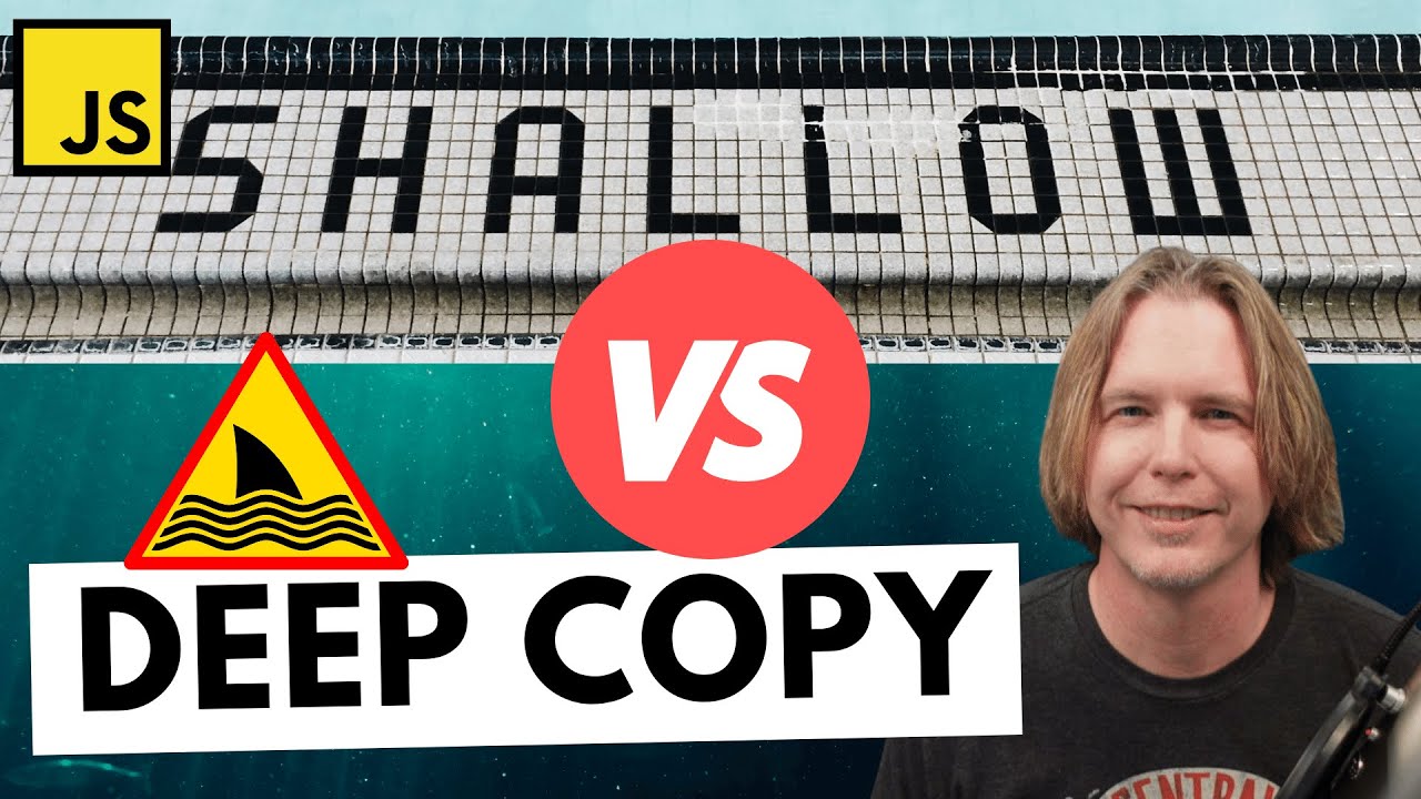 Shallow Copy and Deep Copy | Advanced Javascript Tutorial
