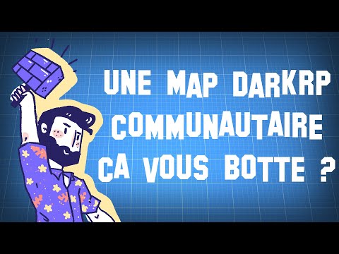 Steam Community :: Video :: Une Map DarkRP Communautaire, Ça Vous Botte
