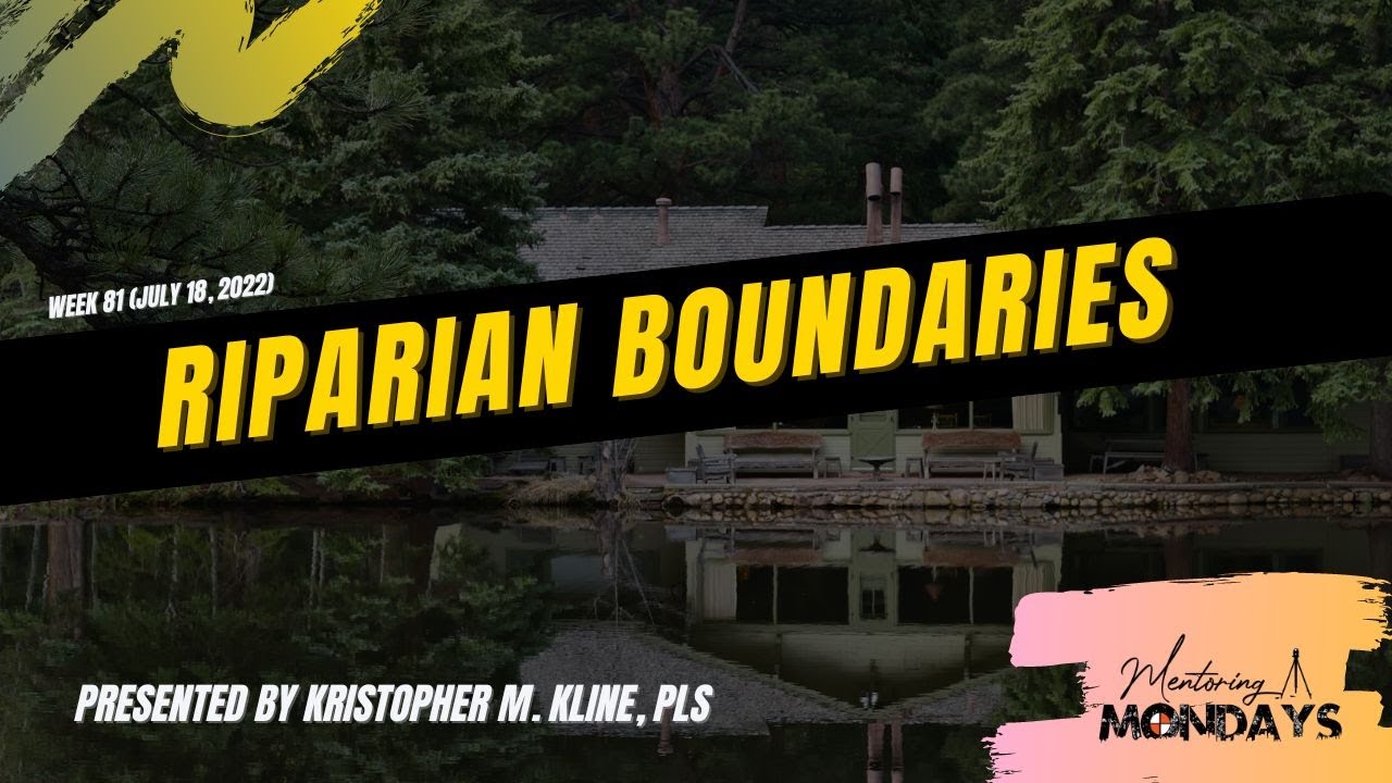 Week 81: Riparian Boundaries