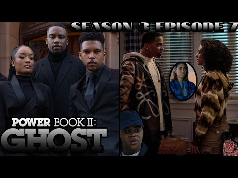 Power Book Ghost: Season 3 Episode 7 Deep DIve and Breakdown | ALL Characters Storylines EXPLAINED