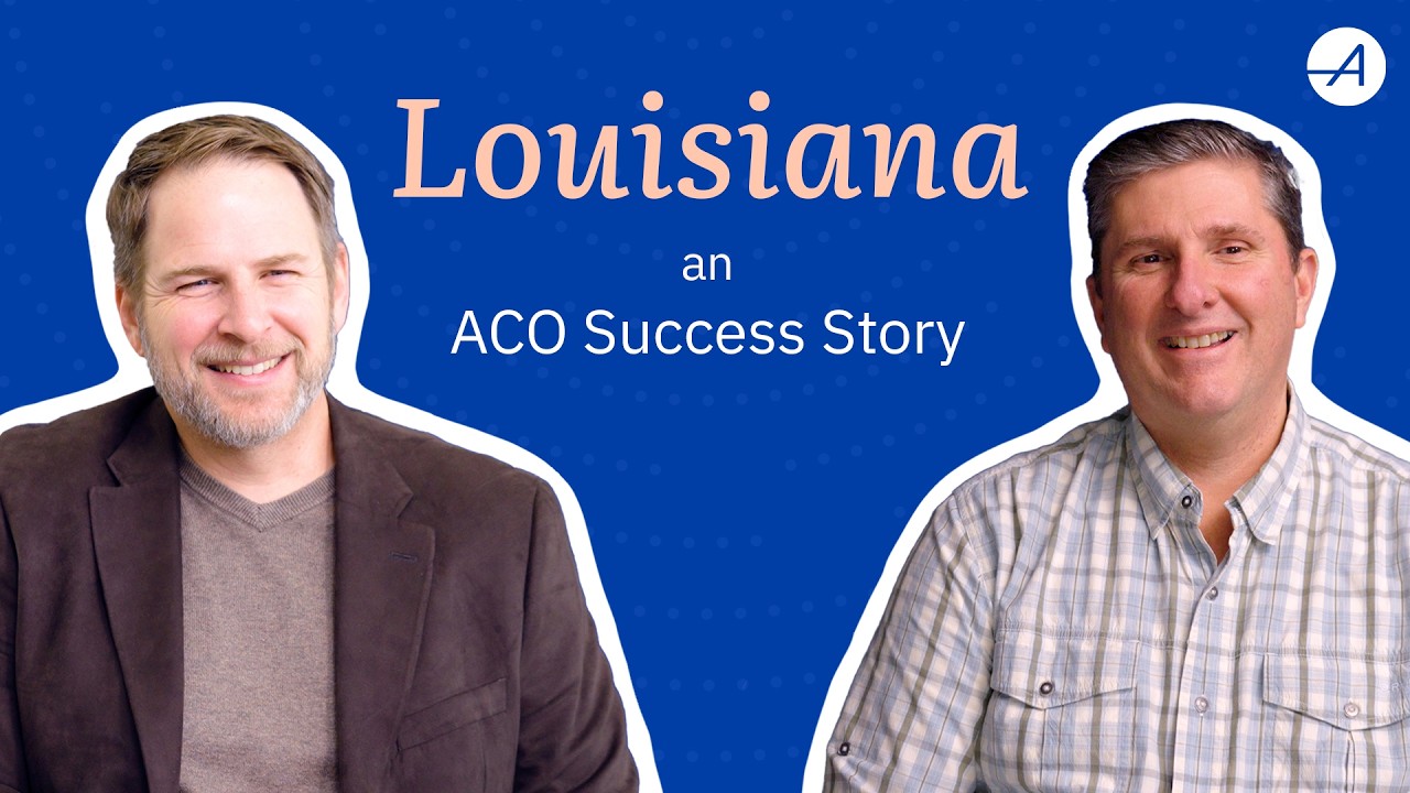 How a Louisiana ACO Leads in Value-Based Care