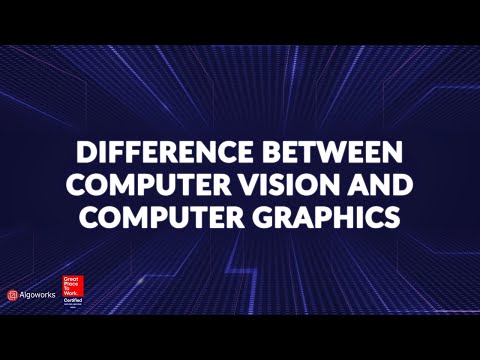 Difference Between Computer Vision and Computer Graphics | Algoworks