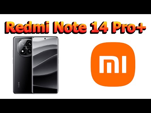 Xiaomi Redmi Note 14 Pro+ Full Phone specifications