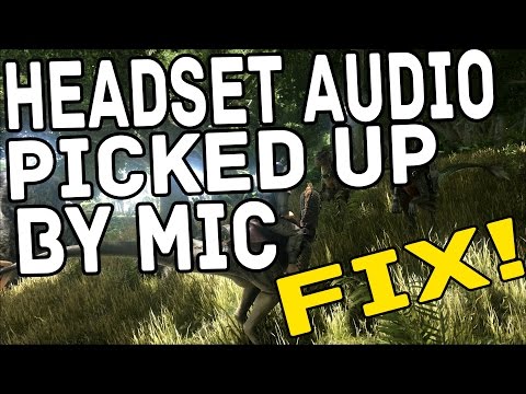 Ark Survival Evolved - Mic Picking up Headphone Audio Fix!