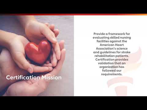 Transforming Care: Introducing the Skilled Nursing Facility Stroke Rehabilitation Certification