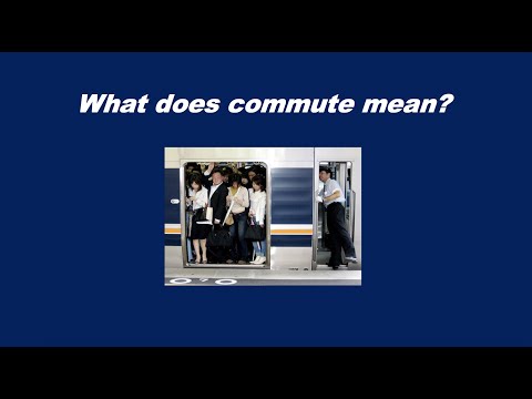 What does commute mean?