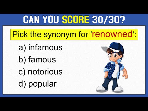 SYNONYMS QUIZ (Part-11): CAN YOU SCORE 30/30 IN THIS TEST? English Vocabulary Quiz.