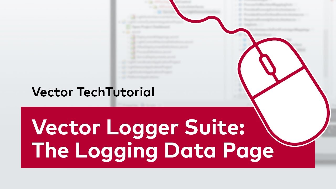 Vector Logger Suite Tutorials | Vector