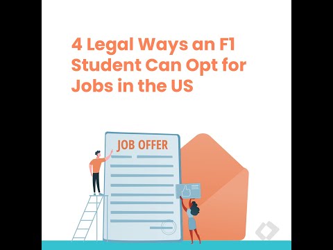 4 Legal Ways an F1 Student can Opt for Jobs in the US