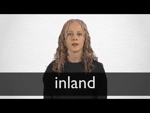 INLAND definition and meaning | Collins English Dictionary