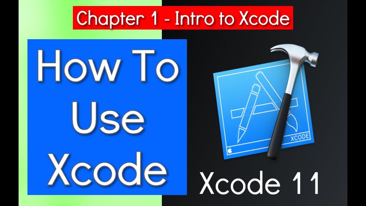 Xcode Tutorial for Beginners using Xcode 11 [Ch - 1 Intro To Xcode]