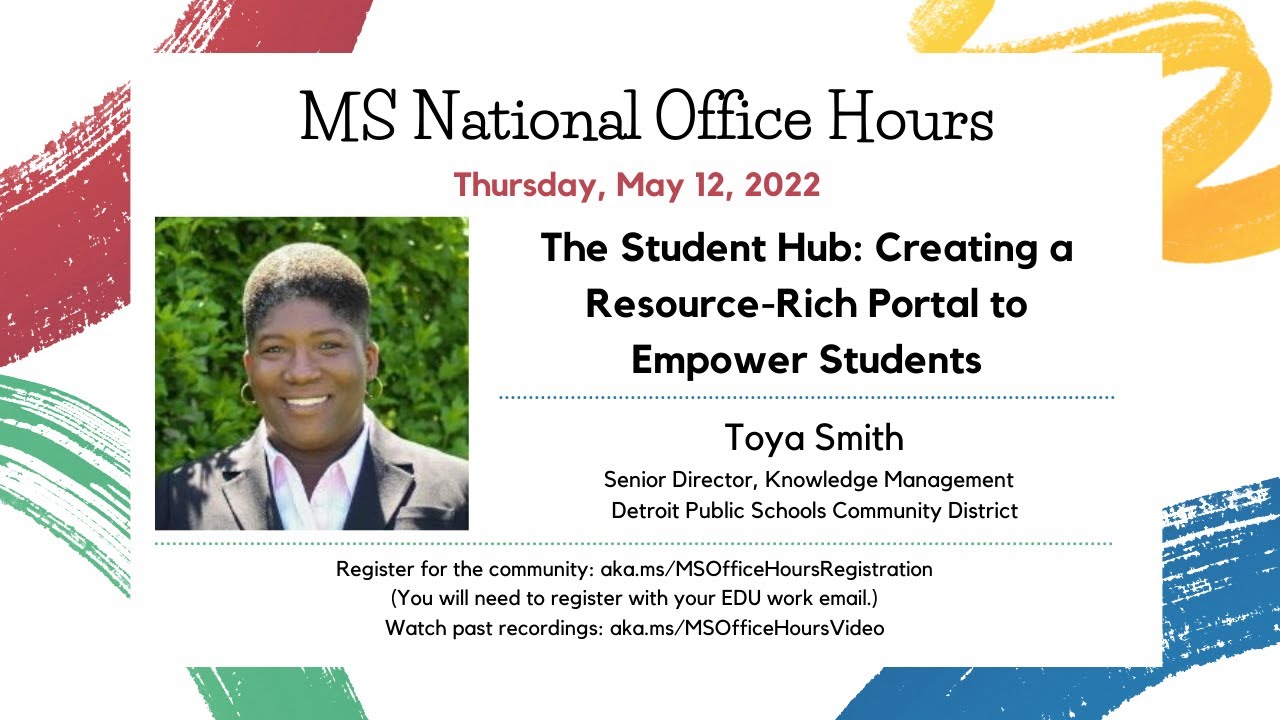MS National Office Hours - Detroit Public Schools Community District: Student Hub