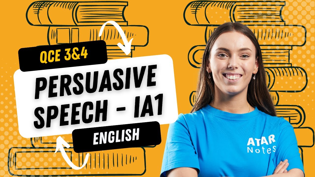 Persuasive Speech - IA1 | QCE English 3&4