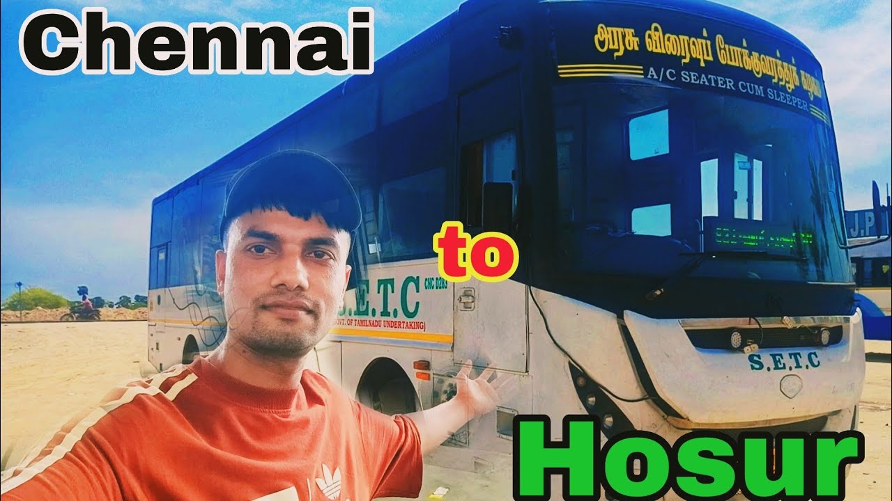 Can You Really Reach Hosur from Chennai in Just 4 Hours?