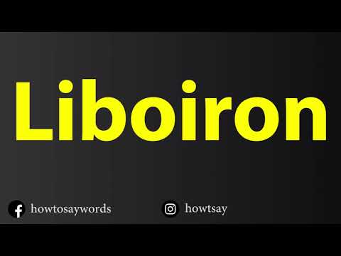 How To Pronounce Liboiron
