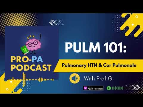 Pulmonary Hypertension & Cor Pulmonale | A Clinical Medicine Brief