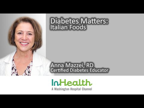 Diabetes Matters: Italian Foods