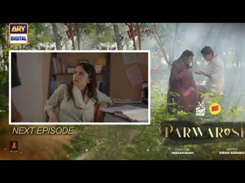 Parwarish episode 23 Promo| Parwarish ep 23 teaser| Review | Ary digital drama