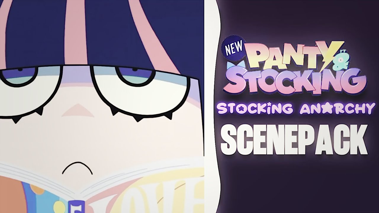 Stocking Anarchy || NEW Panty & Stocking (Scene Pack)