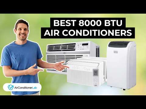 5 Best 8000 BTU Air Conditioners For Medium Sized Rooms
