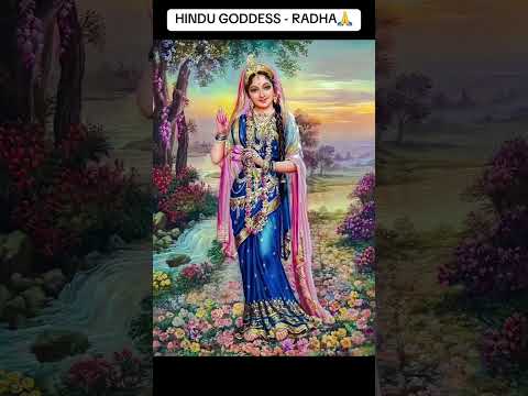 🙏🤍HINDU GODDESS - RADHA🤍🙏