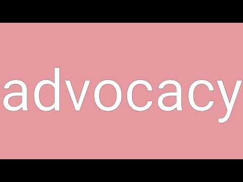 Advocacy Definition & Meaning