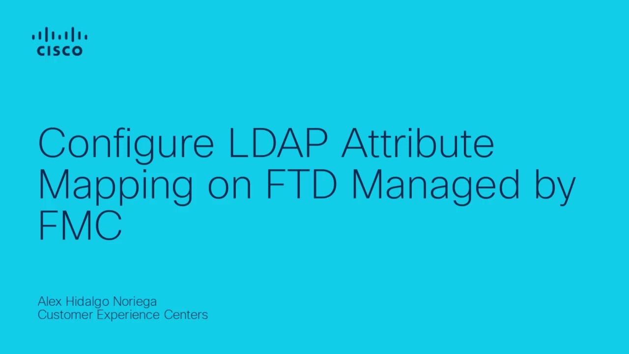 Configure LDAP Attribute Mapping on FTD via FMC | Cisco Secure Access Integration