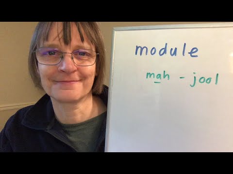 How to Pronounce Module