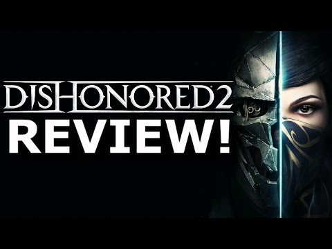 Dishonored 2 Review! Perfect Stealth Gameplay? (PS4/Xbox One)