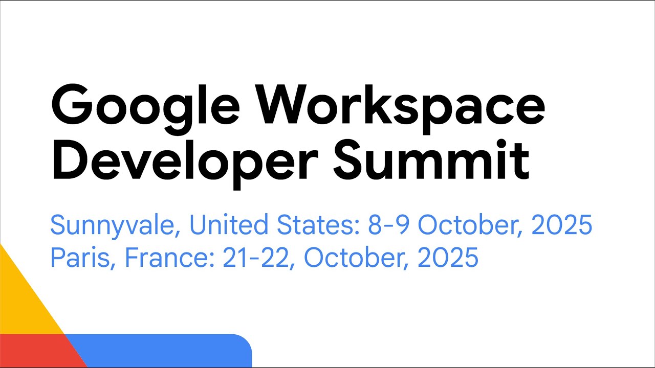 Join the Google Workspace Developer Summit 2025