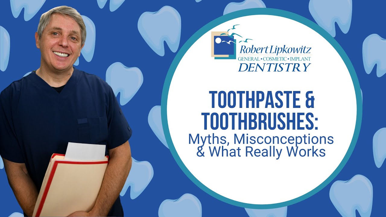 Toothpaste & Toothbrushes: Myths, Misconceptions & What Really Works