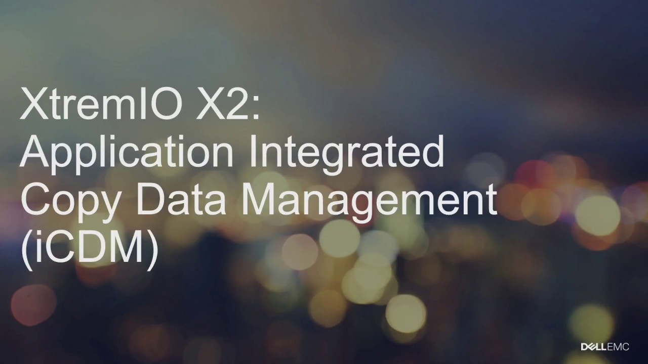 Dell EMC XtremIO X2 Copy Data Management with Todd Toles