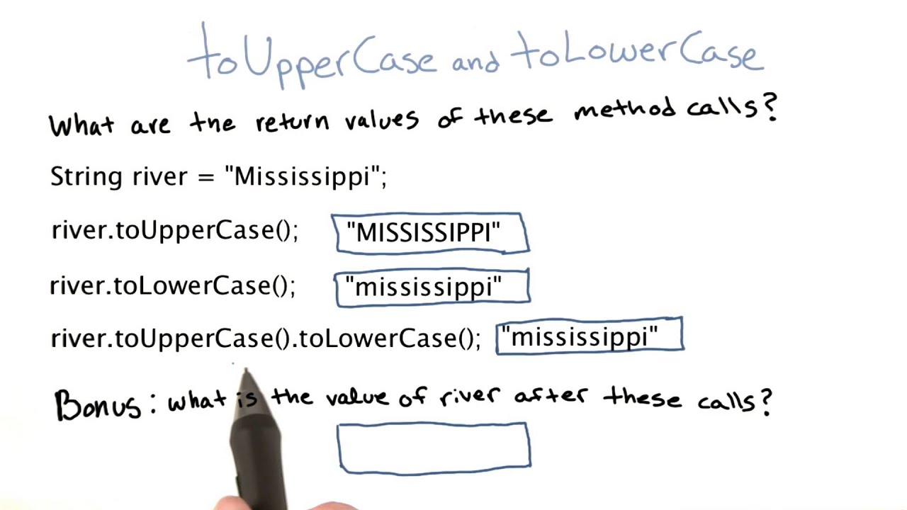 toUpperCase and toLowerCase - Intro to Java Programming