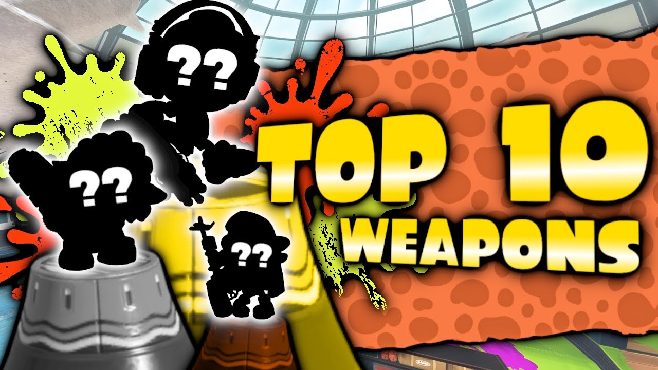 Top 10 BEST Weapons In Splatoon 3