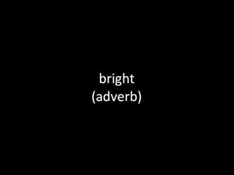 bright (adverb)