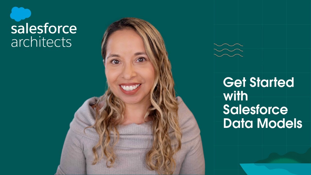 Get Started with Salesforce Data Models