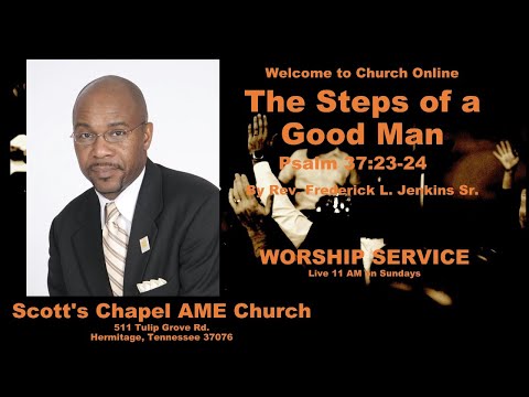 The Steps of A Good Man (Psalm 37:23-24)