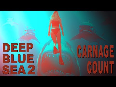 Deep Blue Sea 2 (2018) Carnage Count