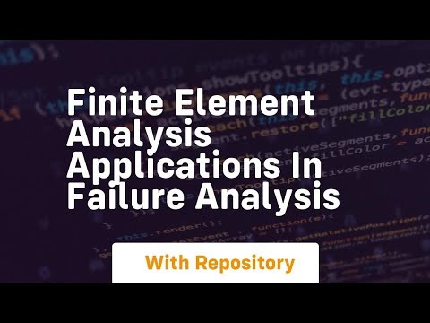 finite element analysis applications in failure analysis