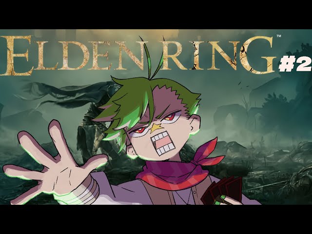 VOMS .net | 【ELDEN RING】RE:エルデン侍 #2【大門地リューゴン】