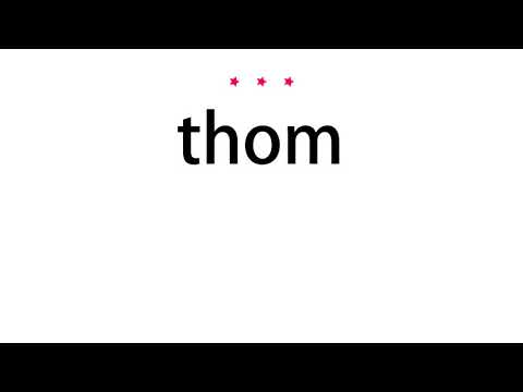 How to pronounce thom - Vocab Today
