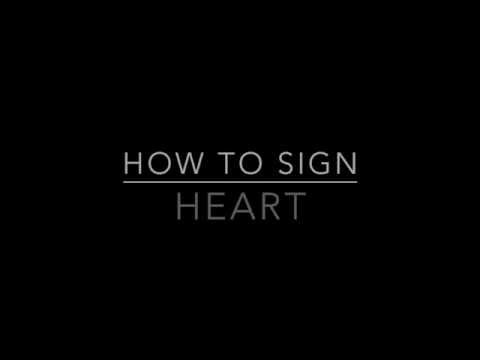 Learn How to Sign the Word Heart