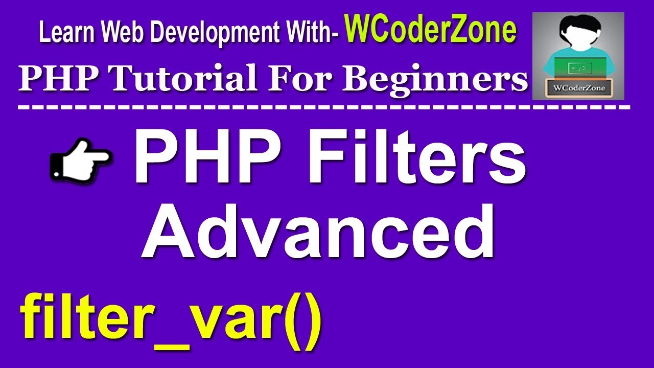 PHP Filters Advanced - filter_var()